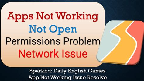 How To Fix Sparked Daily English App Not Working Not Open Space Issue Keeps Crashing