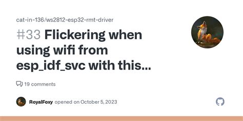 Flickering When Using Wifi From Espidfsvc With This Crate · Issue 33 · Cat In 136ws2812