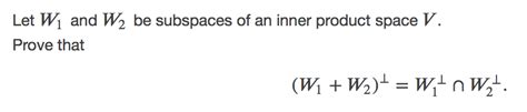 solved let w1 and w2 be subspaces of an inner product space