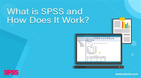 What Is SPSS And How Does It Work A Complete Guide To SPSS