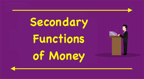 Secondary Functions Of Money Standard Of Deferred Payment 2025