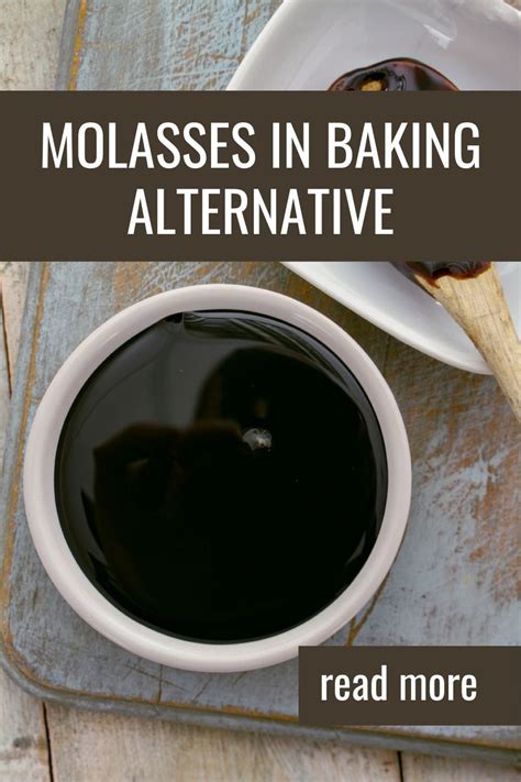 Substitute For Molasses In Baking 6 Great Alternatives