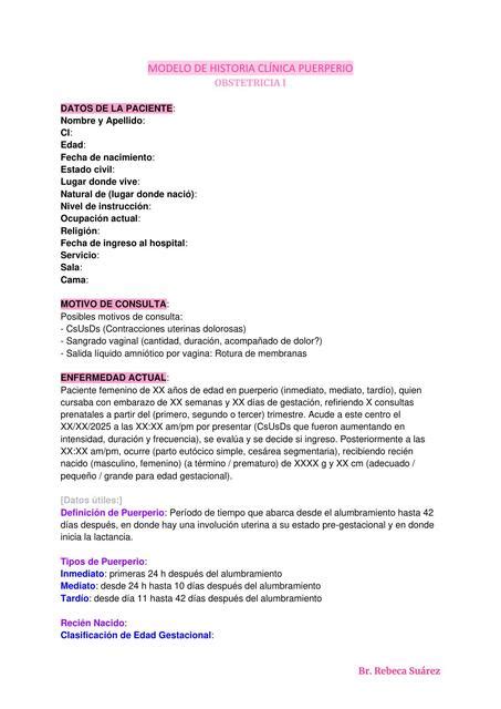 Modelo Historia Clínica Puerperio Obstetricia - Br. Rebeca Suárez | Rebeca Suárez 🩺🌷 | uDocz