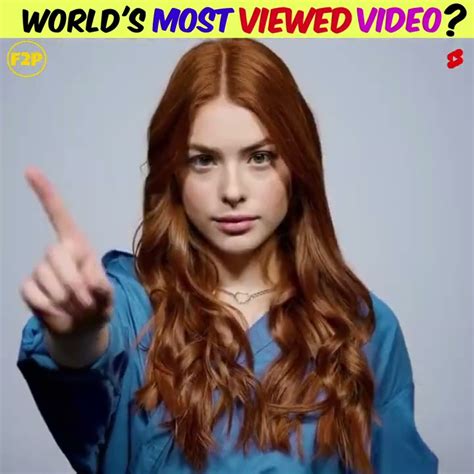 Youtube की सबसे ज्यादा देखी गयी वीडियो Youtubes Most Viewed Video