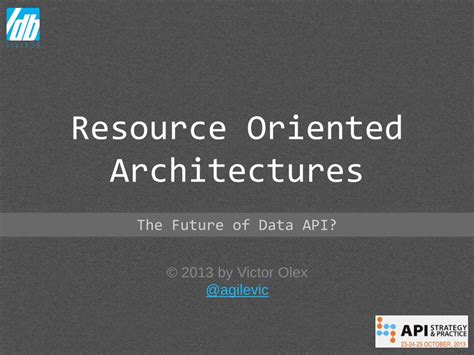 pdf resource oriented architectures the future of data api dokumen tips