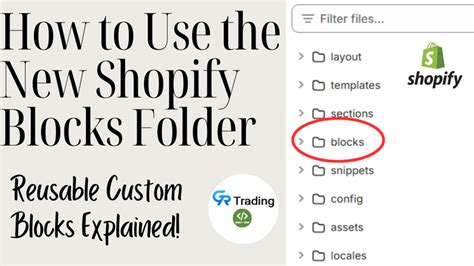 Understanding The Blocks Folder In Shopify Themes Gr Trading