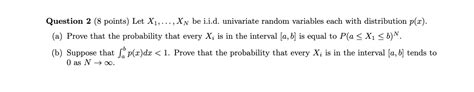 Question Points Let X XN Be I I D Chegg Com