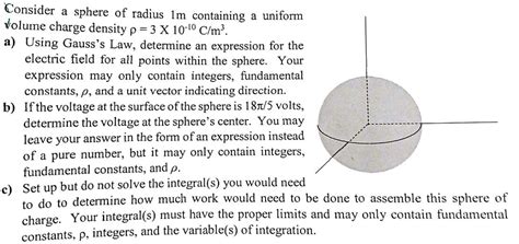 Solved Consider A Sphere Of Radius Im Containing A Uniform