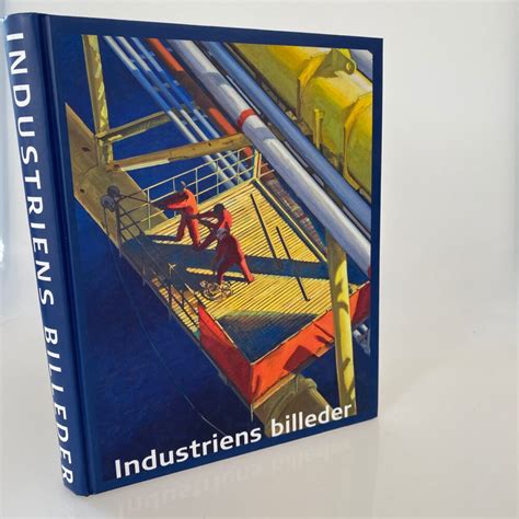 Hanne Abildgaard Og Aase Bak Industriens Billeder Køb Brugt Her