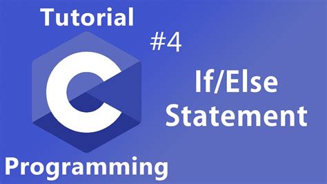 Tutorial C Programming If Else Statement YouTube