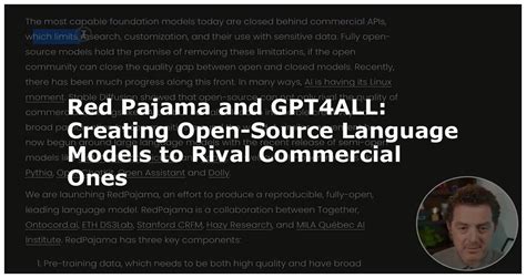 Red Pajama And Gpt4all Creating Open Source Language Models To Rival Commercial Ones Adsyme