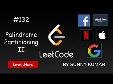 Palindrome Partitioning II Dynamic Programming 132 LeetCode Day