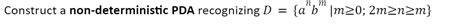 Solved Construct A Non Deterministic Pda Recognizing