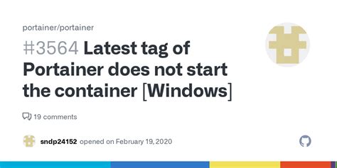 Latest Tag Of Portainer Does Not Start The Container Windows · Issue