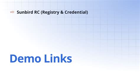 demo links sunbird rc registry and credential