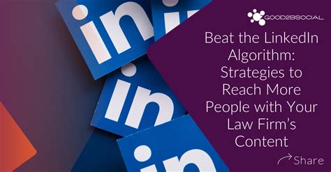 beat the linkedin algorithm strategies to reach more people with your