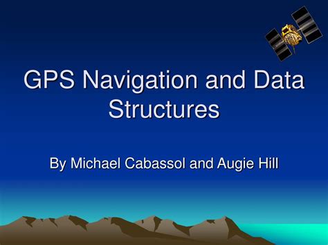 ppt gps navigation and data structures powerpoint presentation free