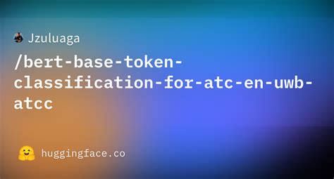 Jzuluagabert Base Token Classification For Atc En Uwb Atcc At Main