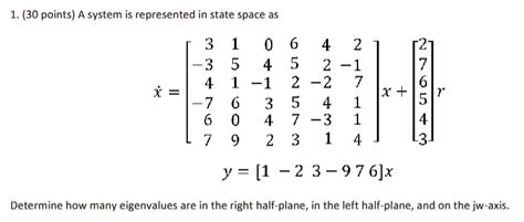 solved 30 ﻿points ﻿a system is ﻿represented in ﻿state