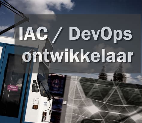 Vacature Iac Devops Ontwikkelaar Truston An Igandh Company