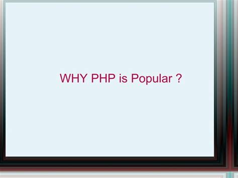 Php Programming Advantages Ppt
