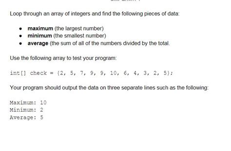 Solved Loop Through An Array Of Integers And Find The