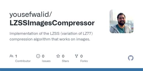 Github Yousefwalidlzssimagescompressor Implementation Of The Lzss