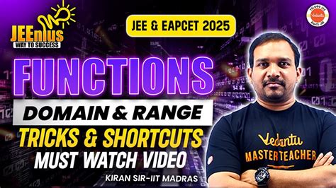 Functions Domain And Range Tricks And Shortcuts Jee 2025 Eapcet 2025 Jee Maths Kiran Sir