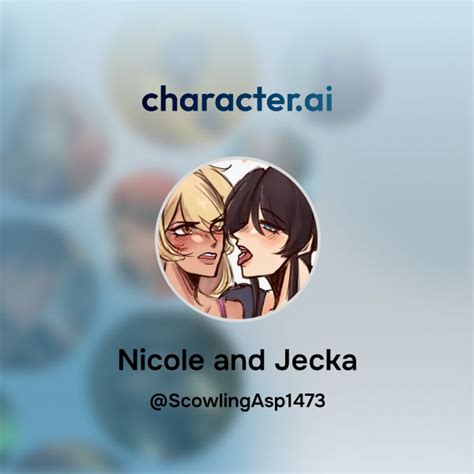 Chat With Nicole And Jecka Character Ai Ai Chat Reimagined Your Words Your World