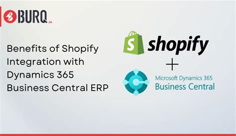 Integrating Shopify With Dynamics 365 Business Central Erp