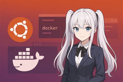 Ubuntu에서 Docker 설치·시작하는 방법 설치부터 컨테이너 운영 기본까지 완전 가이드 オープンソースの力を活用する方法～ubuntuの世界へようこそ～