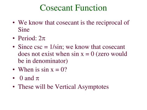 Ppt Graphs Cosecant Section 4 6 Powerpoint Presentation Free Download Id 4004387