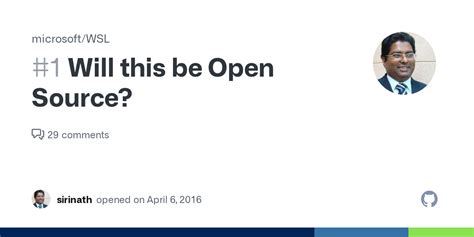 Will This Be Open Source · Issue 1 · Microsoftwsl · Github