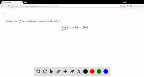 SOLVED Prove That F Is Continuous At A If And Only If Limh F A Numerade