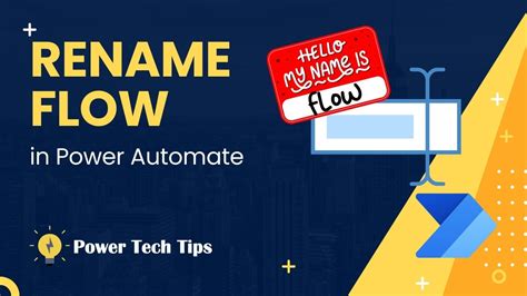 3 ways to rename a flow in power automate power tech tips