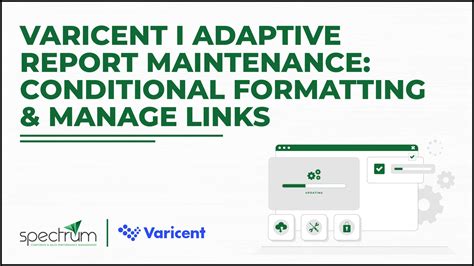 Adaptive Report Maintenance Spectrumtek