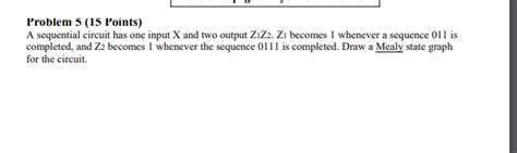 Solved Problem Points A Sequential Circuit Has One Chegg