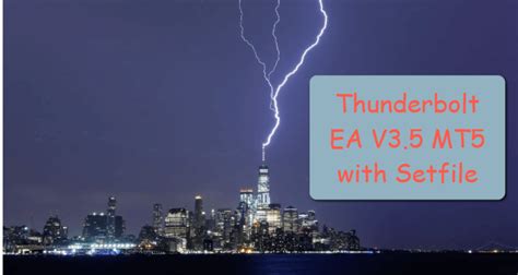 Thunderbolt EA V MT With Setfile Build BASIC Forex Outlet Shop