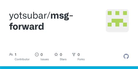 Github Yotsubarmsg Forward