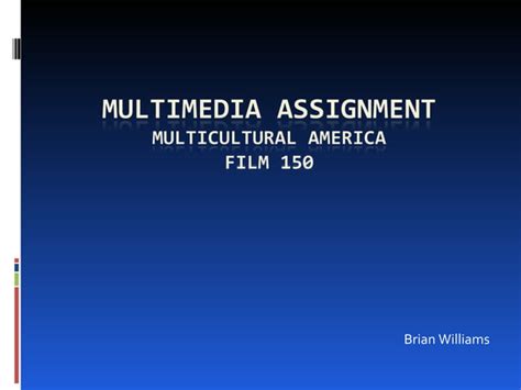 Multimedia Assignment Ppt