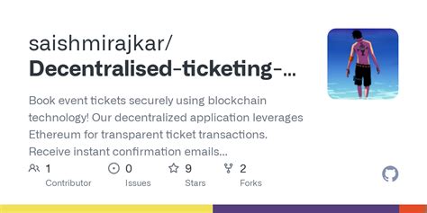 GitHub Saishmirajkar Decentralised Ticketing System Book Event Tickets Securely Using