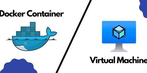 Docker Containers Vs Virtual Machines Whats The Difference Dev Community