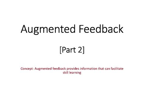 Augmented Feedback Techniques In Skill Learning An Overview Studocu
