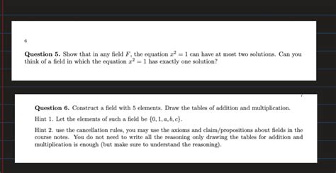 Solved Question 5 Show That In Any Field F The Equation Chegg Com