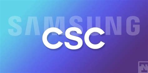 Que Significa Csc Y Para Que Sirve Samsung Members