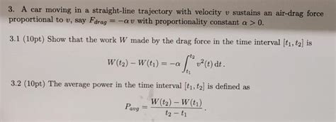 Solved 3 A Car Moving In A Straight Line Trajectory With