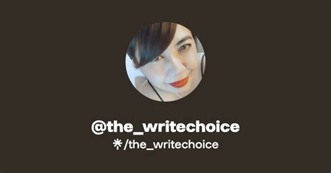 Thewritechoice Instagram Facebook Tiktok Linktree