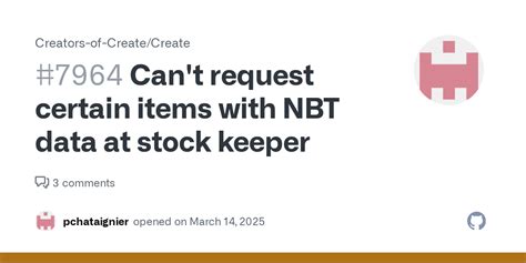 Cant Request Certain Items With Nbt Data At Stock Keeper · Issue 7964 · Creators Of Create