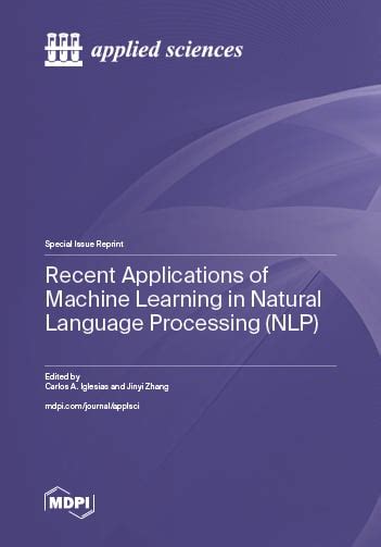 recent applications of machine learning in natural language processing nlp mdpi books