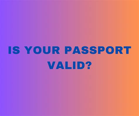 Passport Validity Dont Get Grounded Before Your Next Trip Passrider